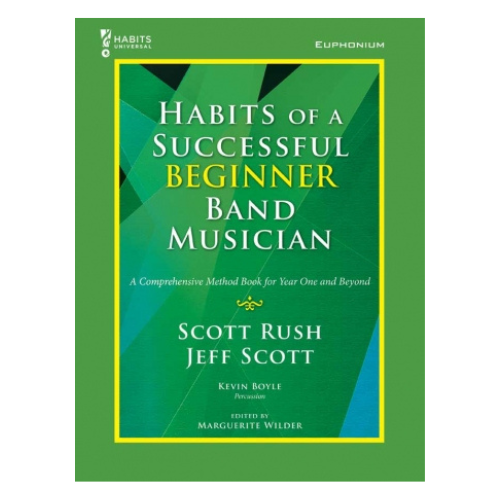 GIA Publications Habits of a Successful Beginner Band Musician | Kincaid's Is Music